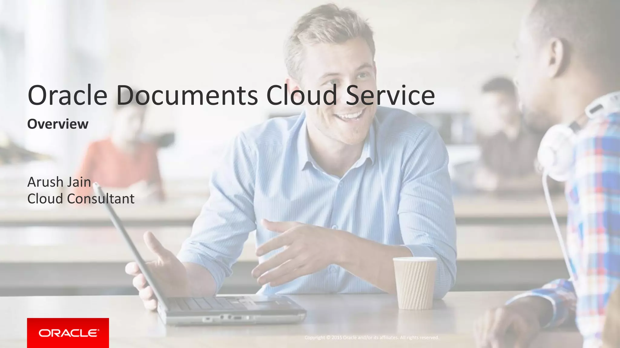Oracle Document Cloud Service | PPT