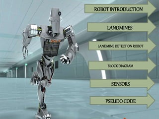 AUTONOMOUS MINE SWEEPING ROBOT | PPT