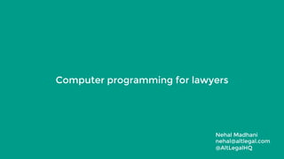 Computer Programming for Lawyers | PPT
