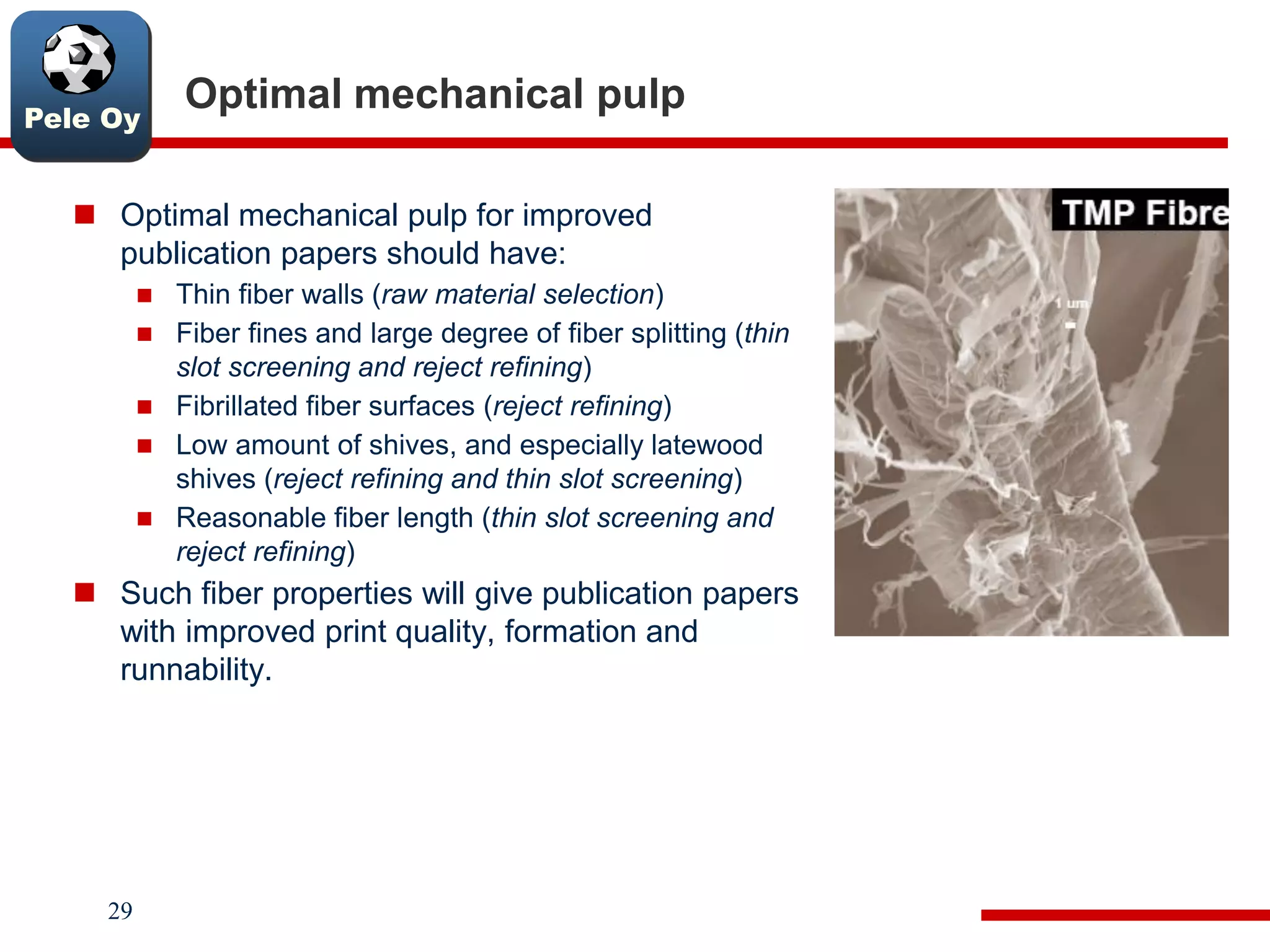 Fiber and Pulp Characteristics for Papermaking | PDF
