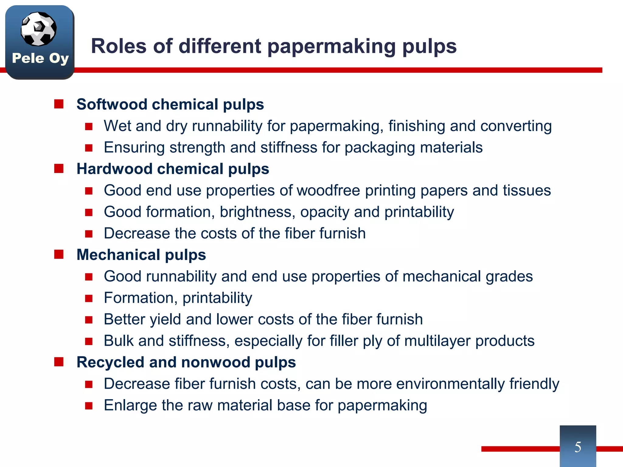 Fiber and Pulp Characteristics for Papermaking | PDF