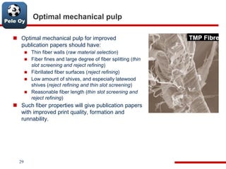 Fiber and Pulp Characteristics for Papermaking | PDF