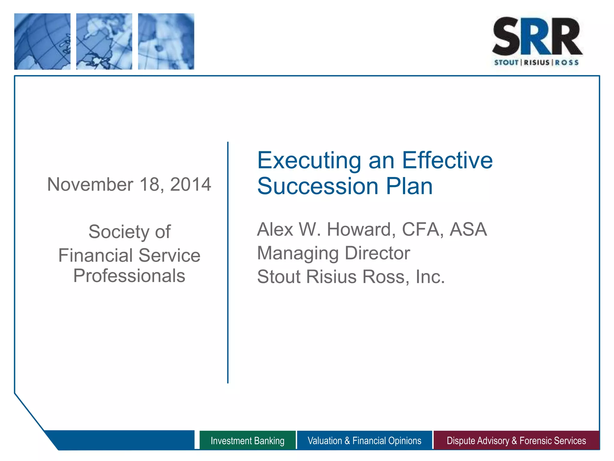 Succession Plan Presentation - 11.18.14 Society of Financial Service Professionals | PPTX
