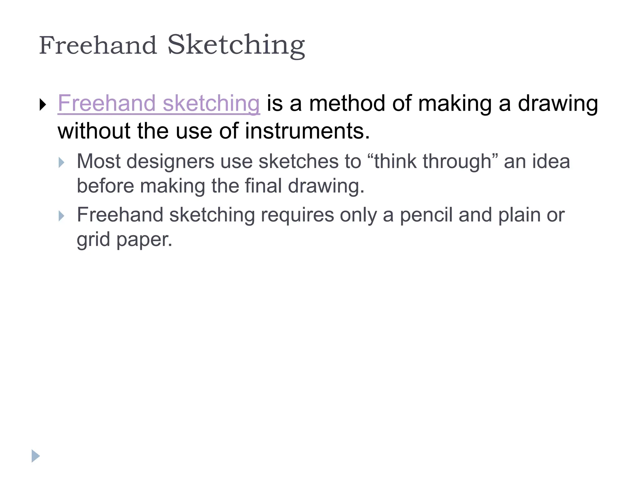 FREEHAND SKETCHING-I FREEHAND SKETCHING-I | PPTX