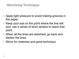 FREEHAND SKETCHING-I FREEHAND SKETCHING-I | PPTX