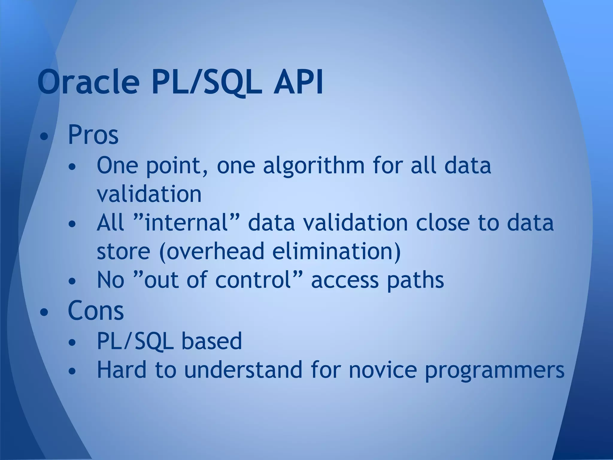 Case study- PL-SQL API as data protection mechanism | PPT