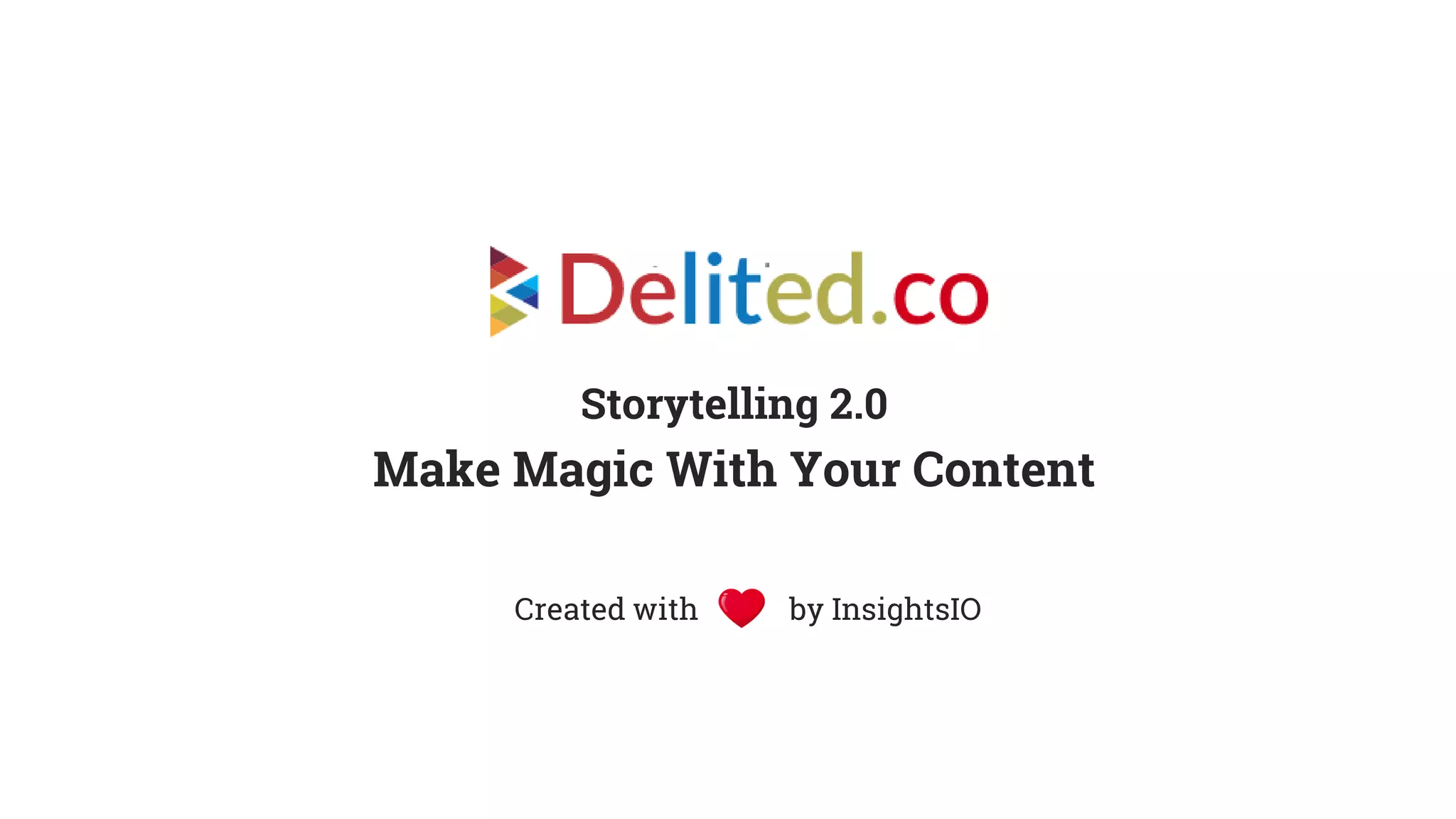Delited - Storytelling 2.0 - Solution Brief | PPT