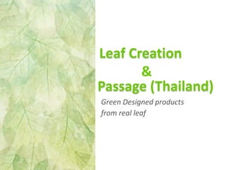 Leaf_Creation_Passage_Thailand_Proposal | PDF