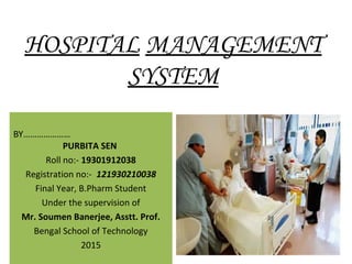 HOSPITAL MANAGEMENT SYSTEM ppt | PPT