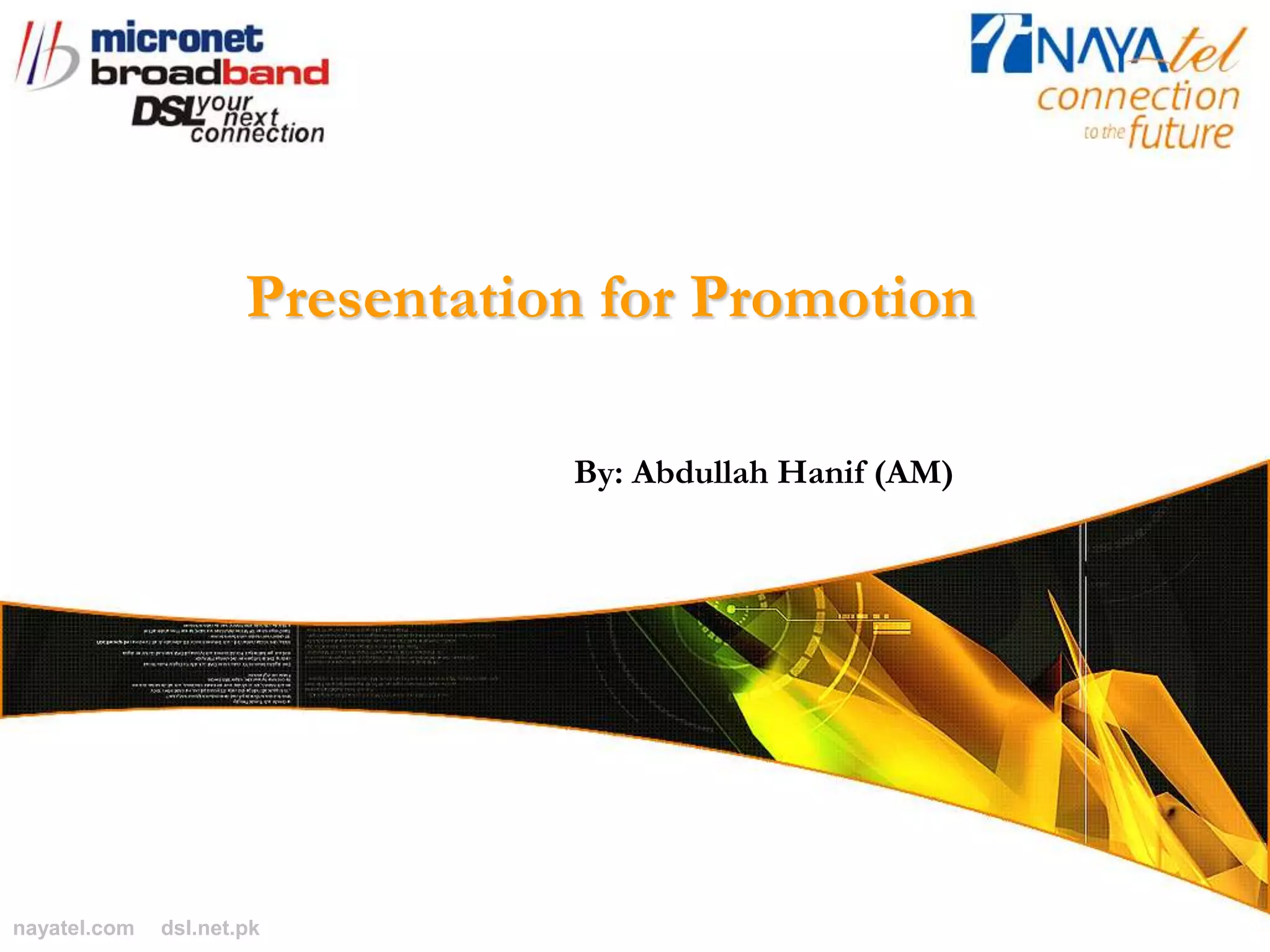 Presentation For Promotion | PPTX | Computer Networking | Computing