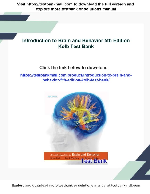 Introduction to Brain and Behavior 5th Edition Kolb Test Bank | PDF