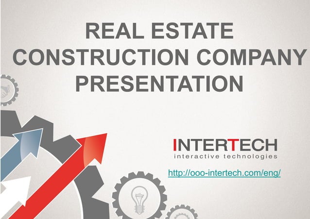 Real estate construction company presentation InterTech - www.ooo-intertech.com/eng | PPT