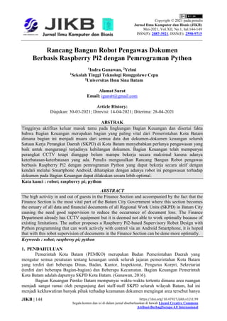 Rancang Bangun Robot Pengawas Dokumen Berbasis Raspberry Pi2 dengan Pemrograman Python | PDF