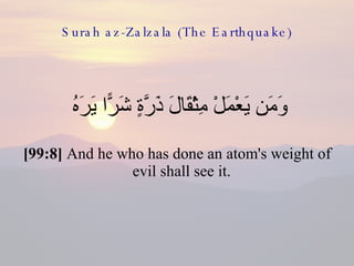 99 Surah Az Zalzala (The Earthquake) | PPT