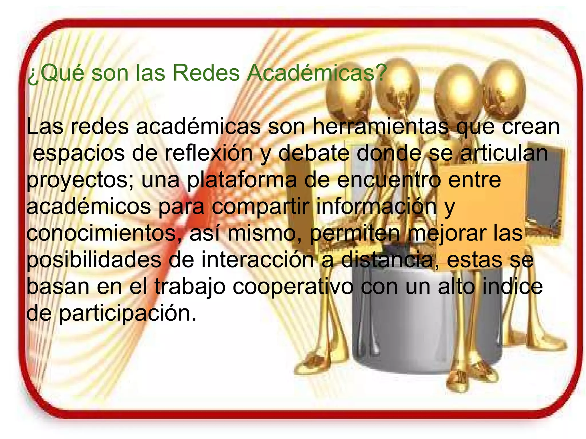 Redes Academicas | PPT | Education