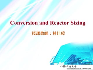 conversion and reactor sizing | PPT