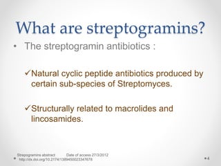 streptogramin final | PPTX
