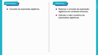 Expressão algébrica matemática 8 ano ensino fundamental | PPTX