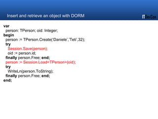 dorm, The Delphi ORM (Introduction) | PPT
