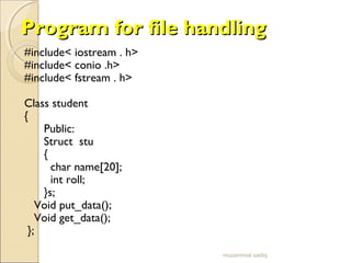 cpp-file-handling | PPT | Programming Languages | Computing