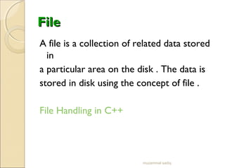 cpp-file-handling | PPT | Programming Languages | Computing