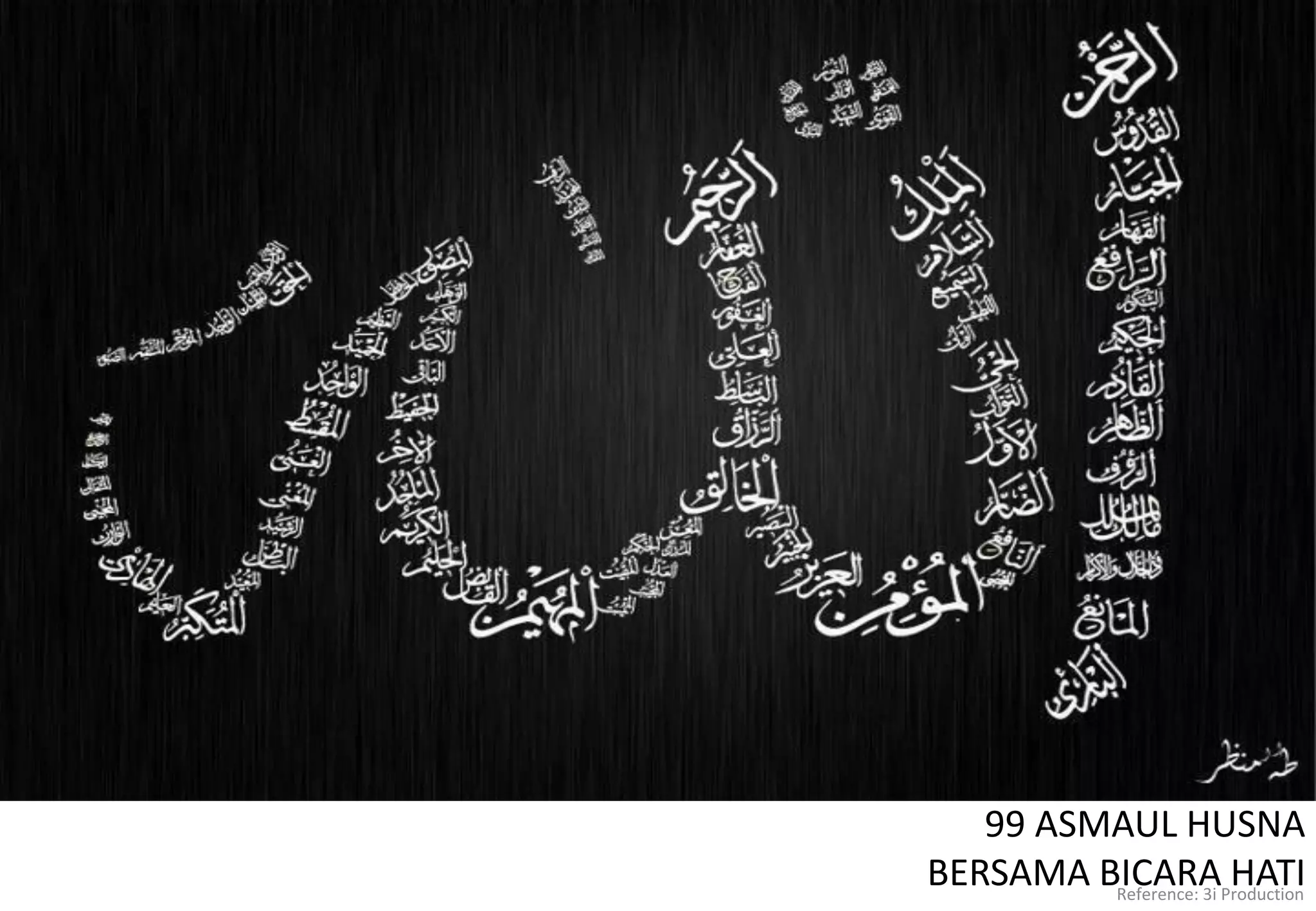 99 ASMAUL HUSNA BERSAMA BICARA HATI | PDF