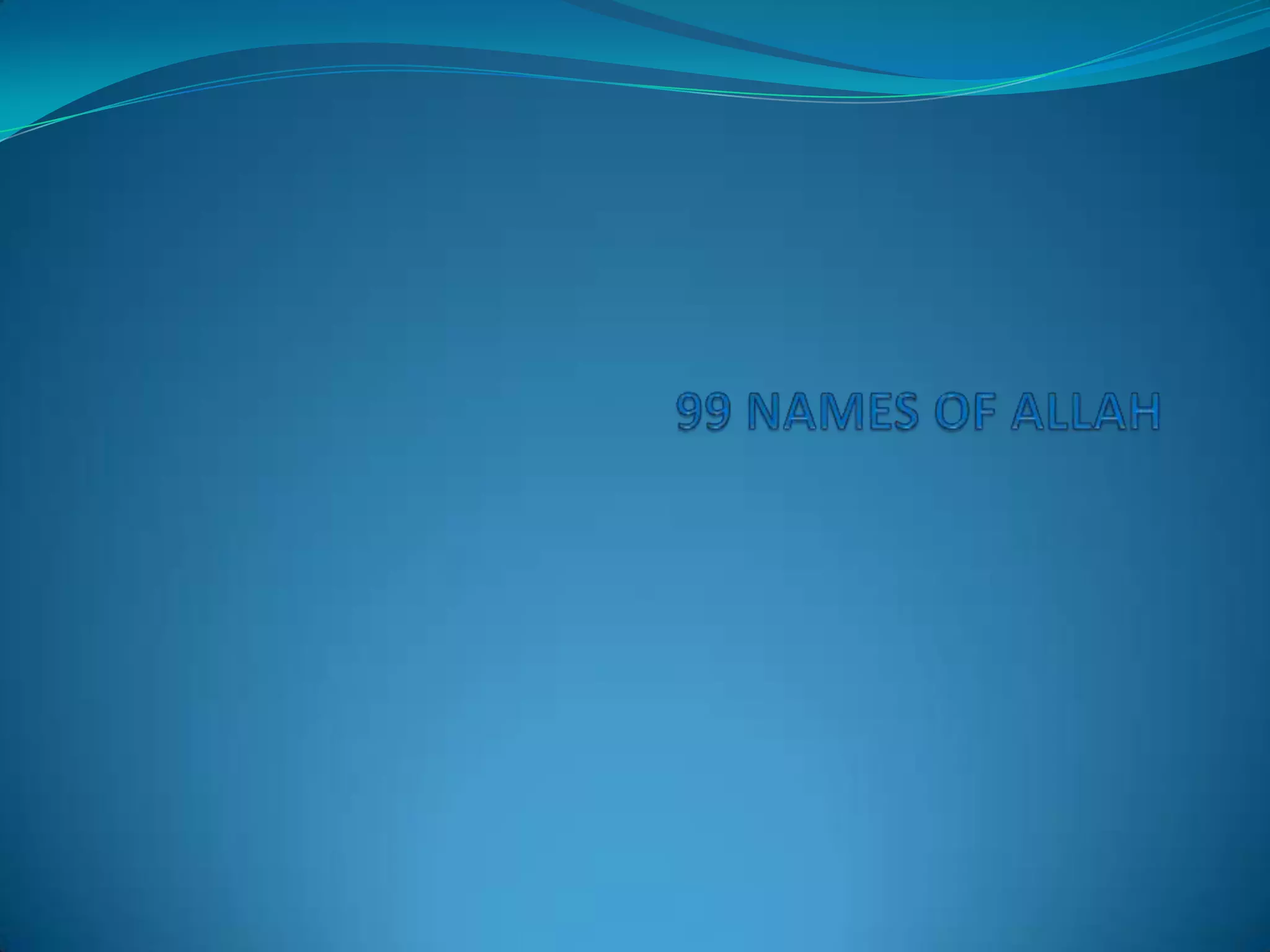 99 names of allah | PPSX