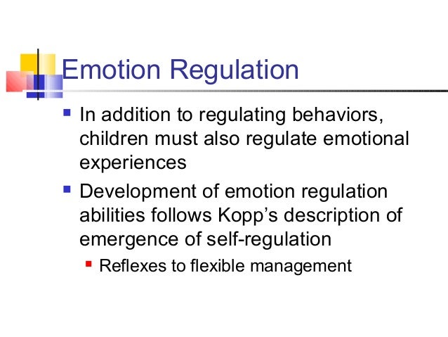 Emotion and self regulation