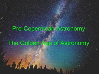 99 years modern astronomy | PPT | Physics | Science