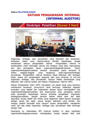(2022) Silabus PELATIHAN DASAR _"Satuan Pengawasan Internal (SPI) / Internal Auditor" | PDF