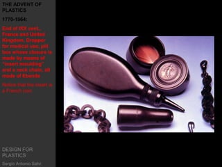 Sergio A. Salvi, The Advent of Plastics 1770-1964 (lecture extract) | PPT