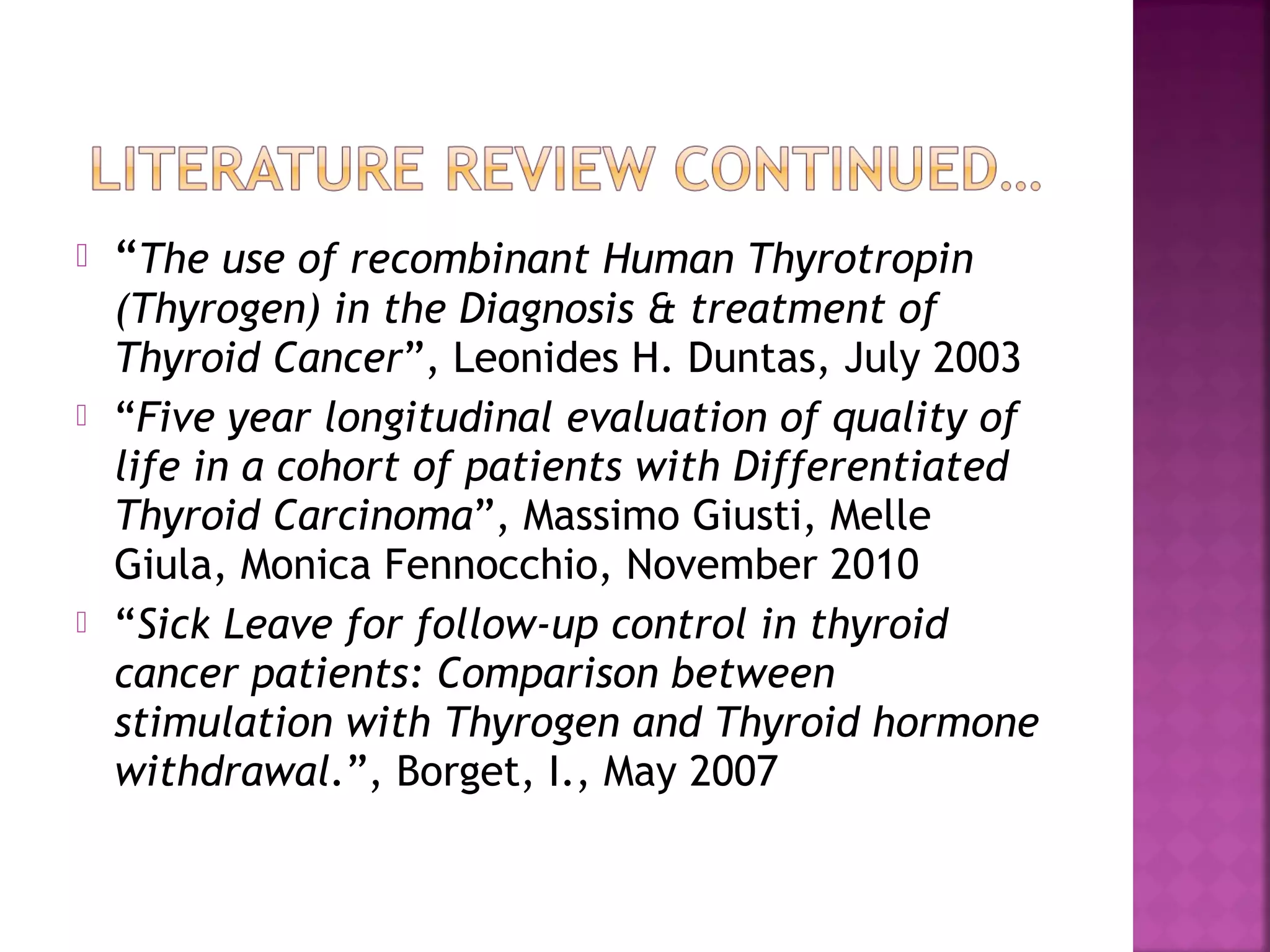 Thyrogen Use in Thyroid Cancer Treatments | PPT