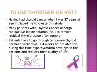Thyrogen Use in Thyroid Cancer Treatments | PPT