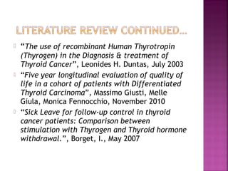 Thyrogen Use in Thyroid Cancer Treatments | PPT