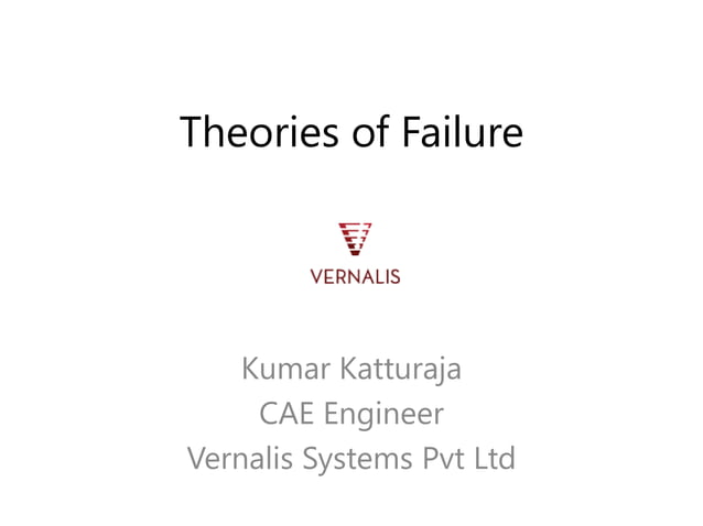 Theories of Failure | PPTX | Physics | Science