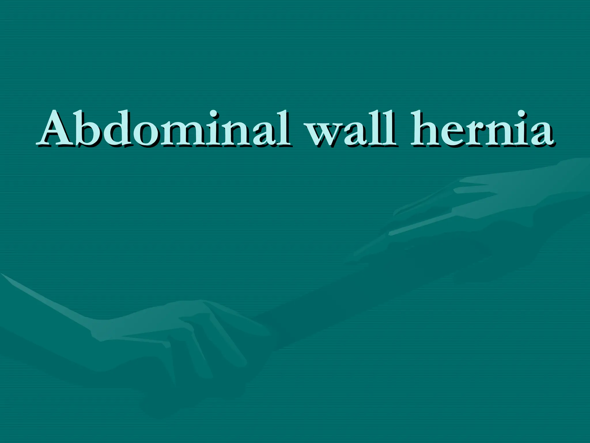 Abdominal wall hernia git system definition | PPT