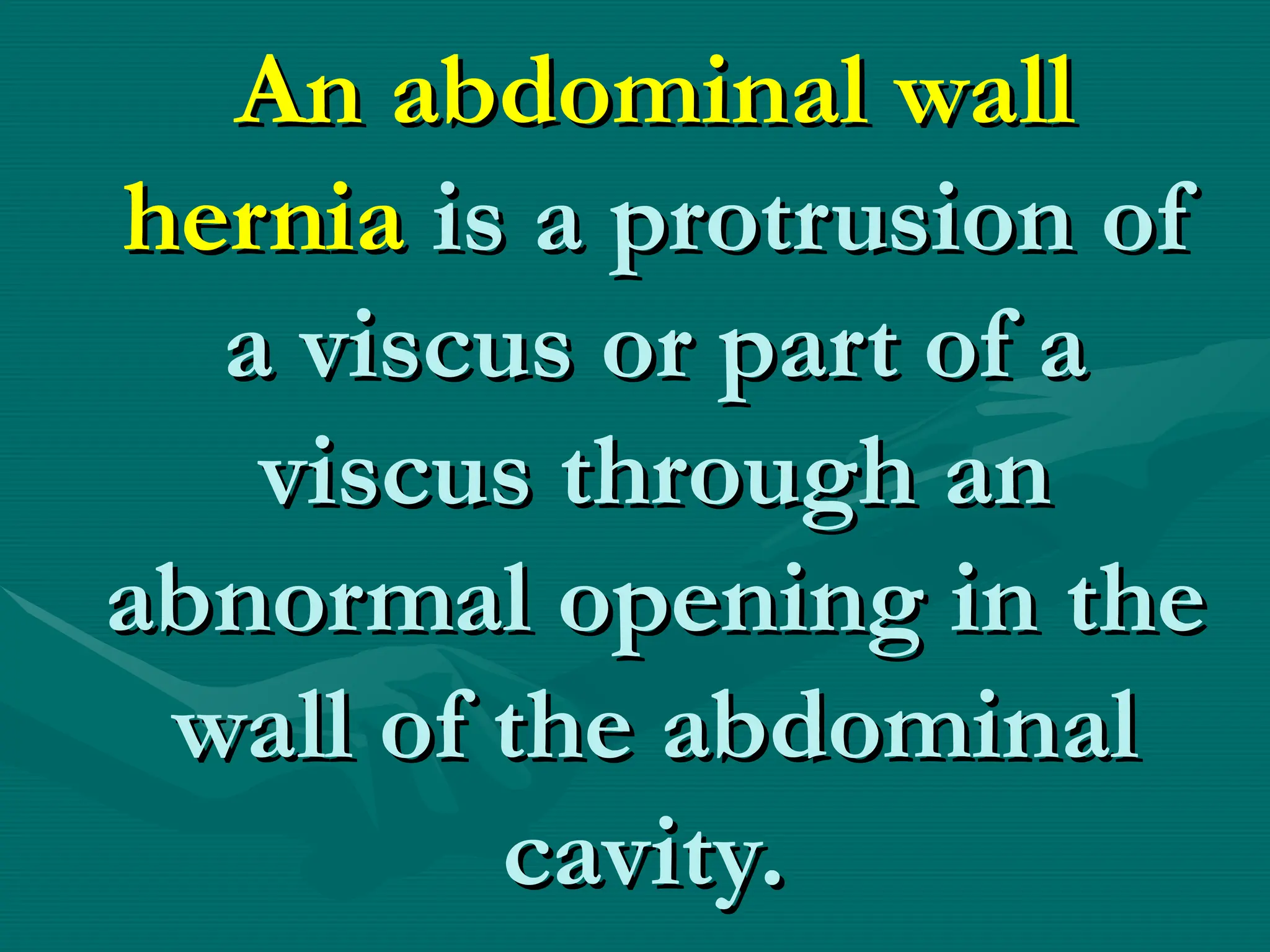 Abdominal Wall Hernia Git System Definition Ppt
