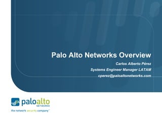 Palo Alto Networks y la tecnología de Next Generation Firewall | PPT