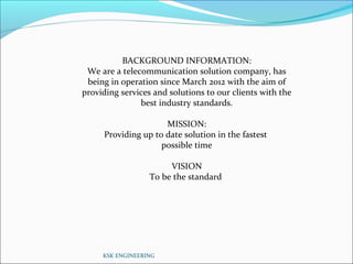KSK ENGINEERING PROFILE | PPT