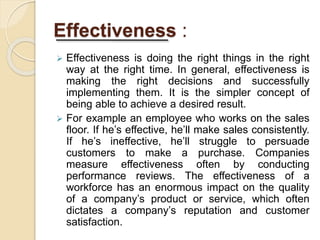 Efficiency And Effectiveness Examples