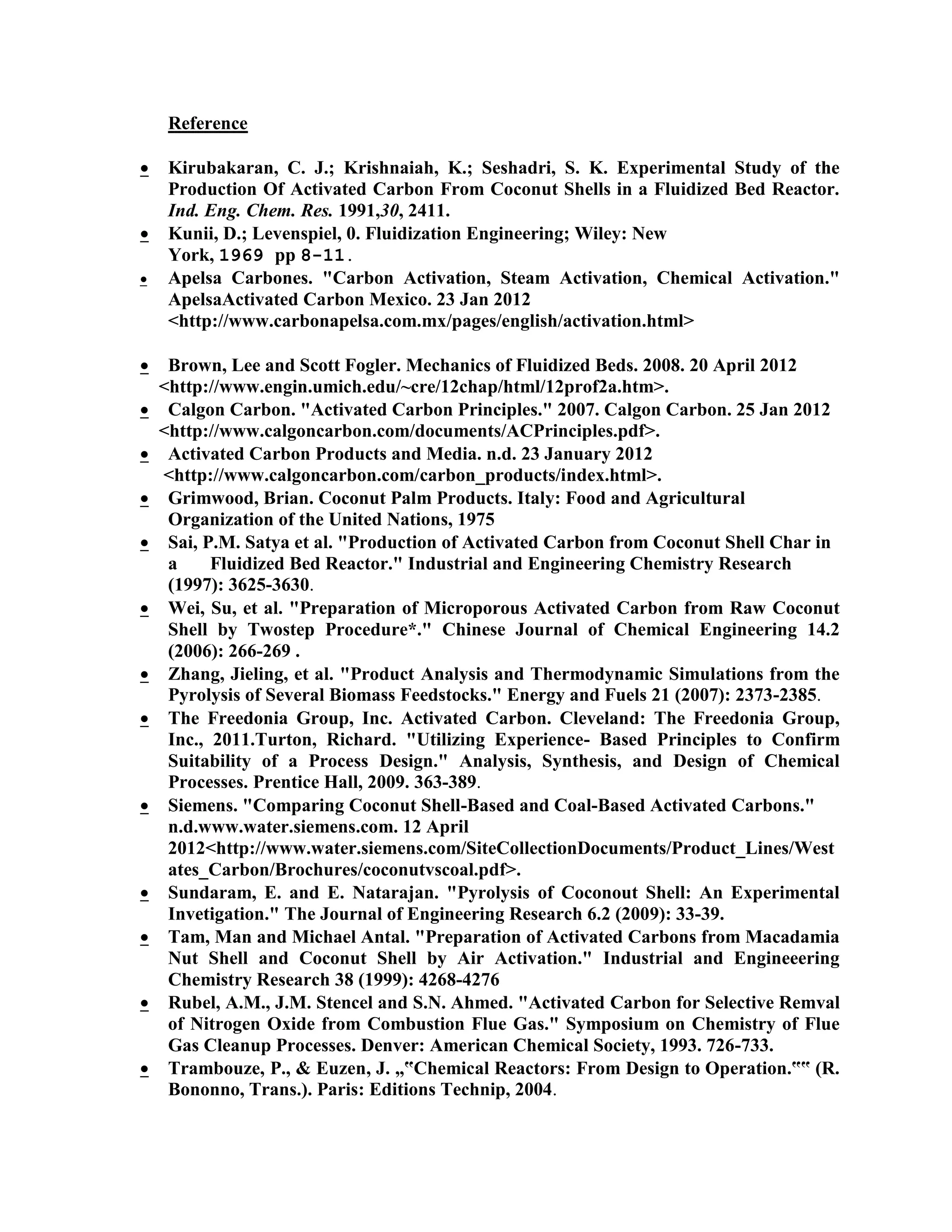Activation Of Carbon Produced From Coconut Shell By Using Fluidized Bed ...