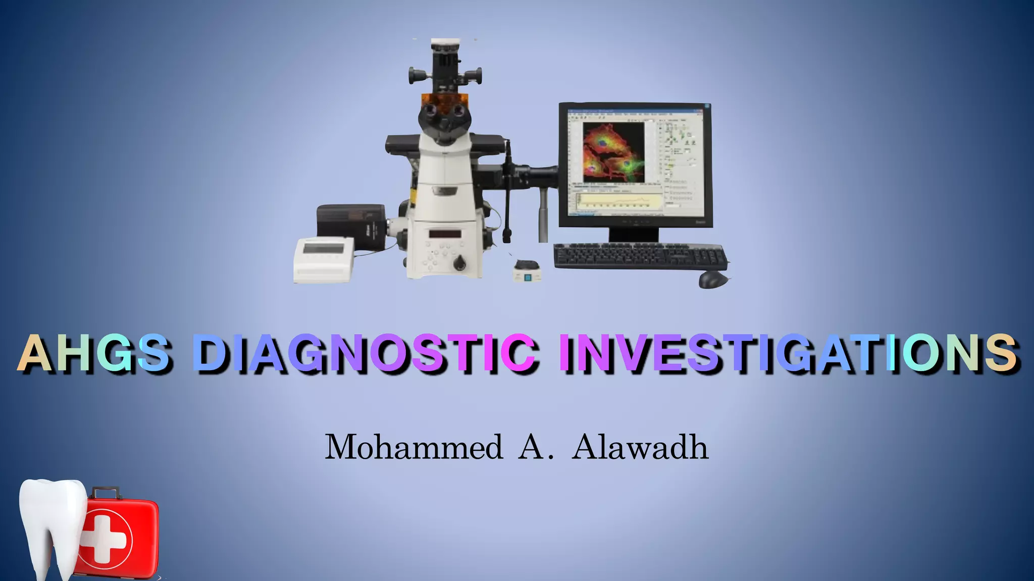 Acute Herpetic GingivoStomatitis (AHGS) Investigations | PDF