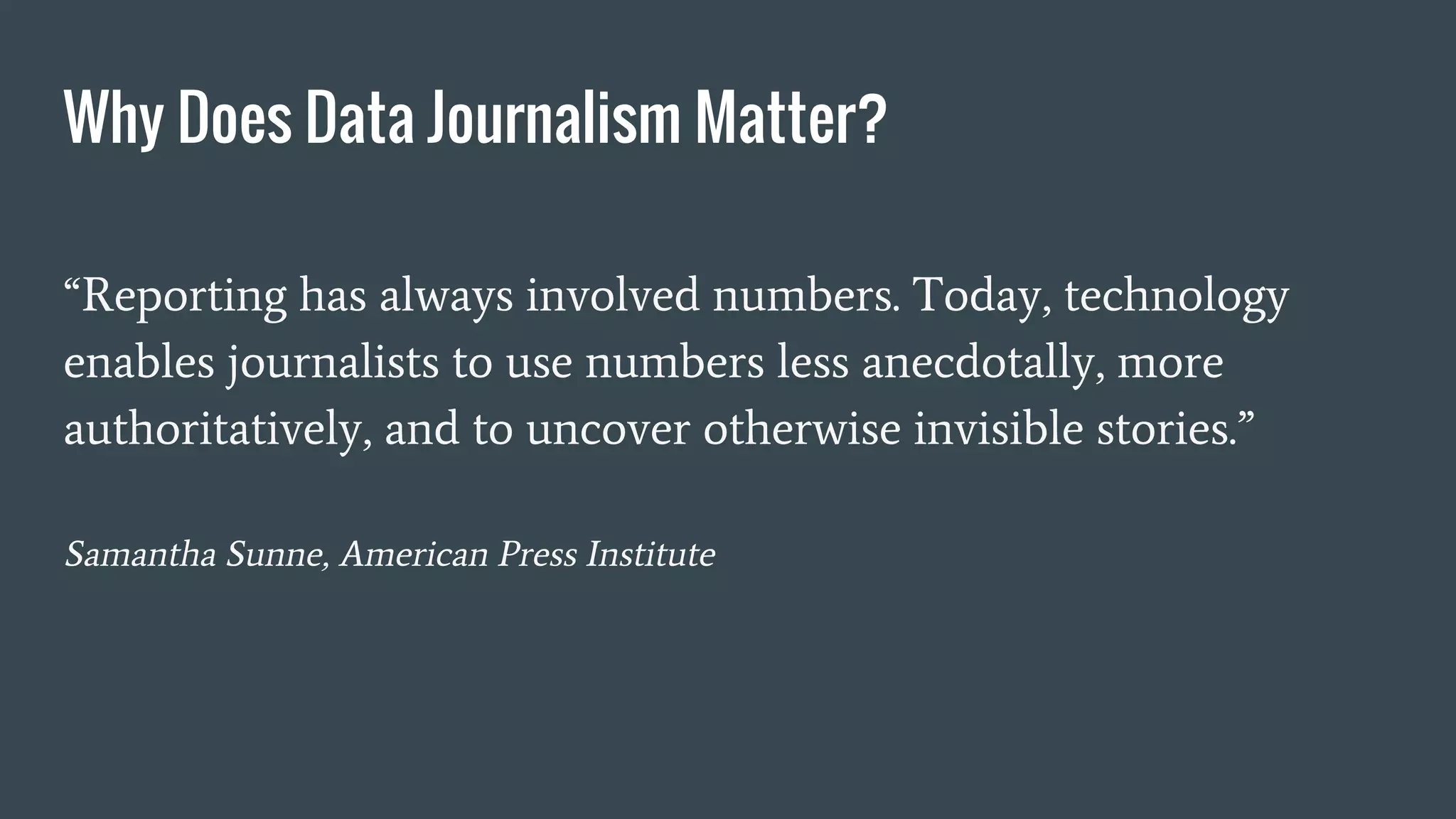 Data Journalism 101: A Brief Survey | PPT