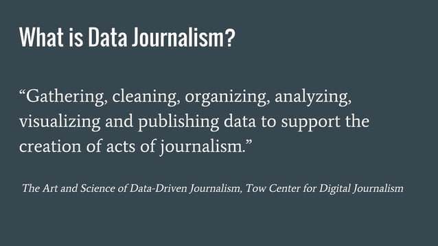 Data Journalism 101: A Brief Survey | PPT