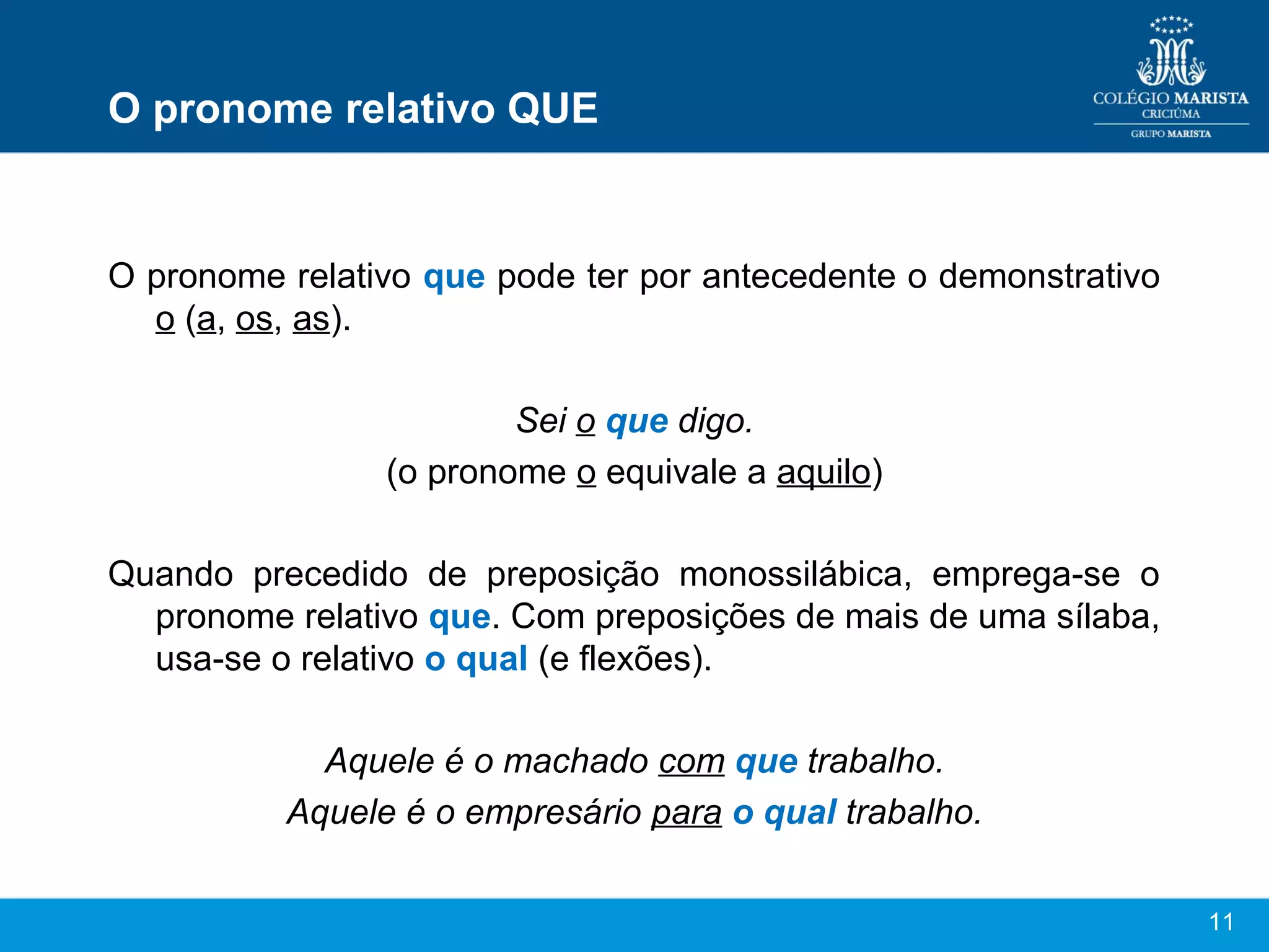 9º ano E. F. II - Pronomes Relativos | PPT
