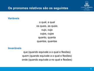 9º ano E. F. II - Pronomes Relativos | PPT