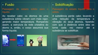 9º ANO - ESTADOS FÍSICOS DA MATÉRIA e .pdf