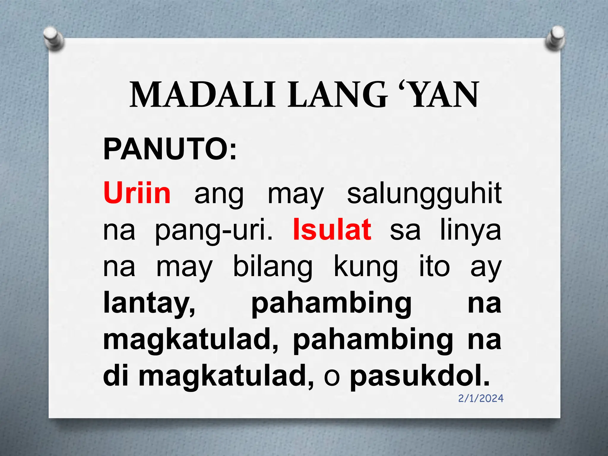 9 ARALIN 11 Pang-Uri at Kaantasan Nito.ppt
