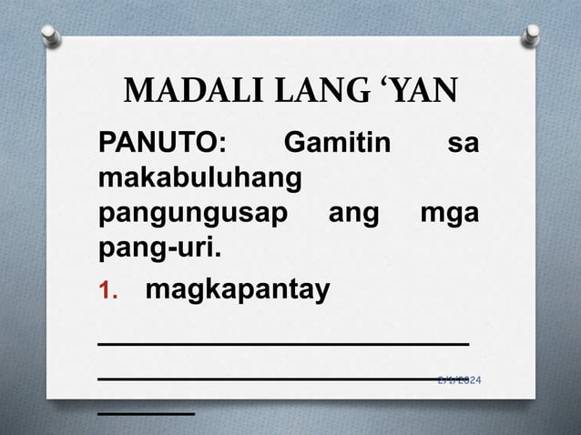 9 ARALIN 11 Pang-Uri at Kaantasan Nito.ppt