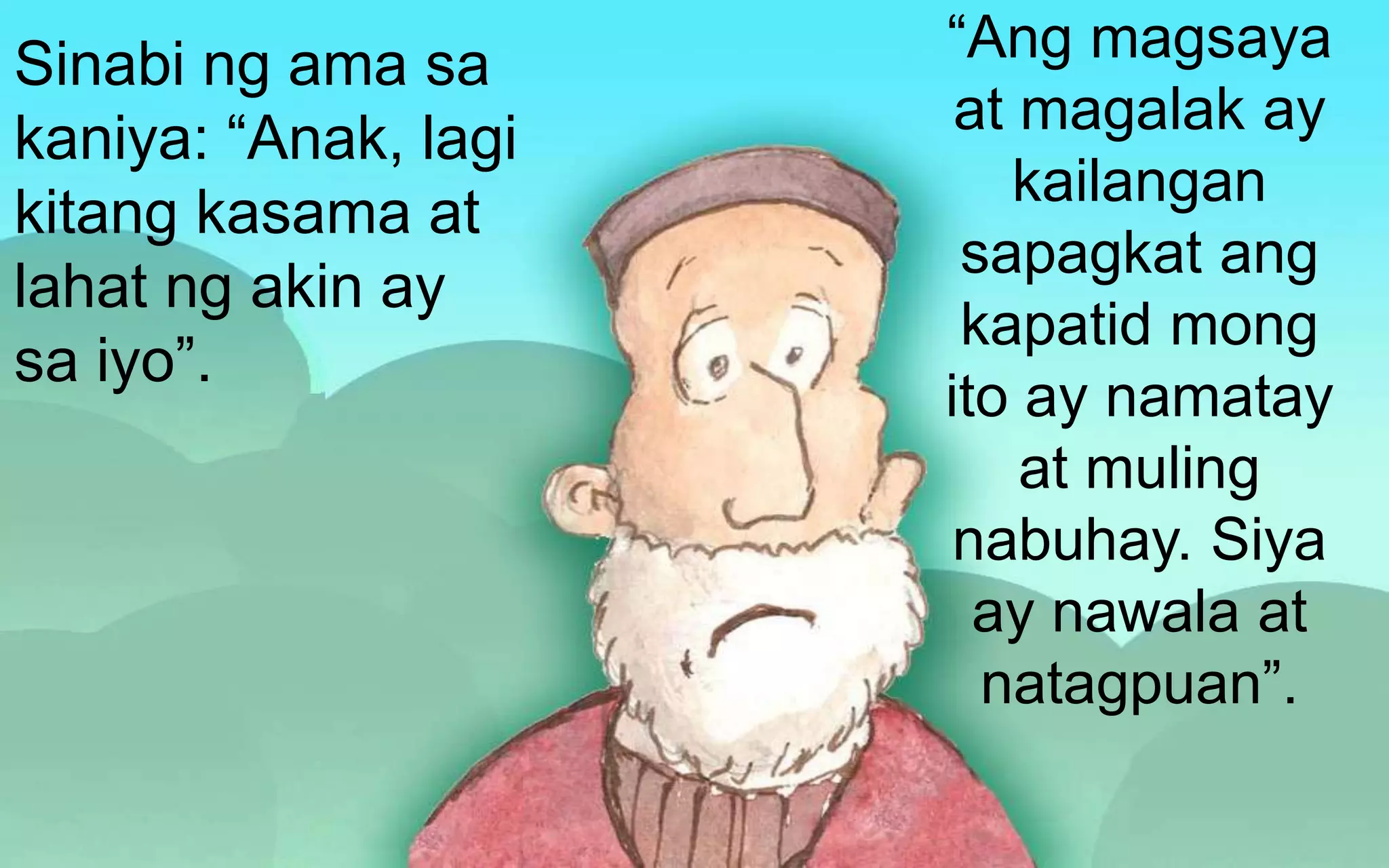 9 ARALIN 1 Ang Parabula ng Alibughang Anak.pptx